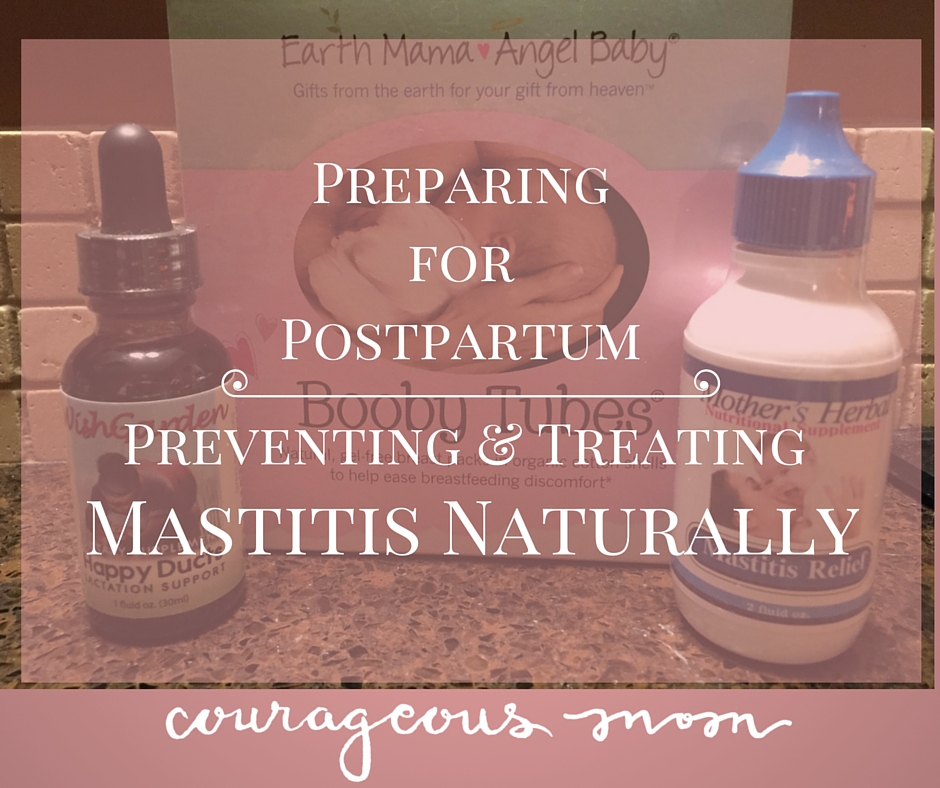 10 Tips to Treating & Preventing Mastitis Naturally